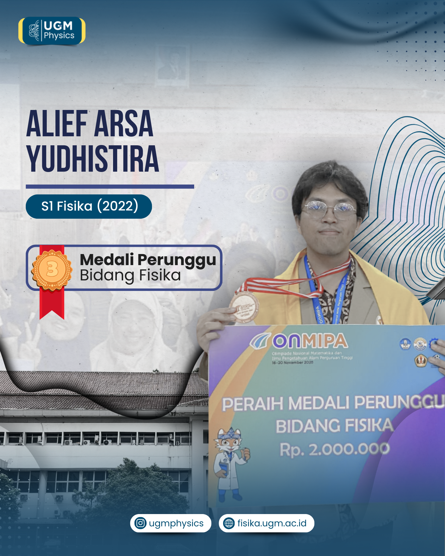 Fisika UGM Berprestasi di ONMIPA 2025 – Departemen Fisika FMIPA