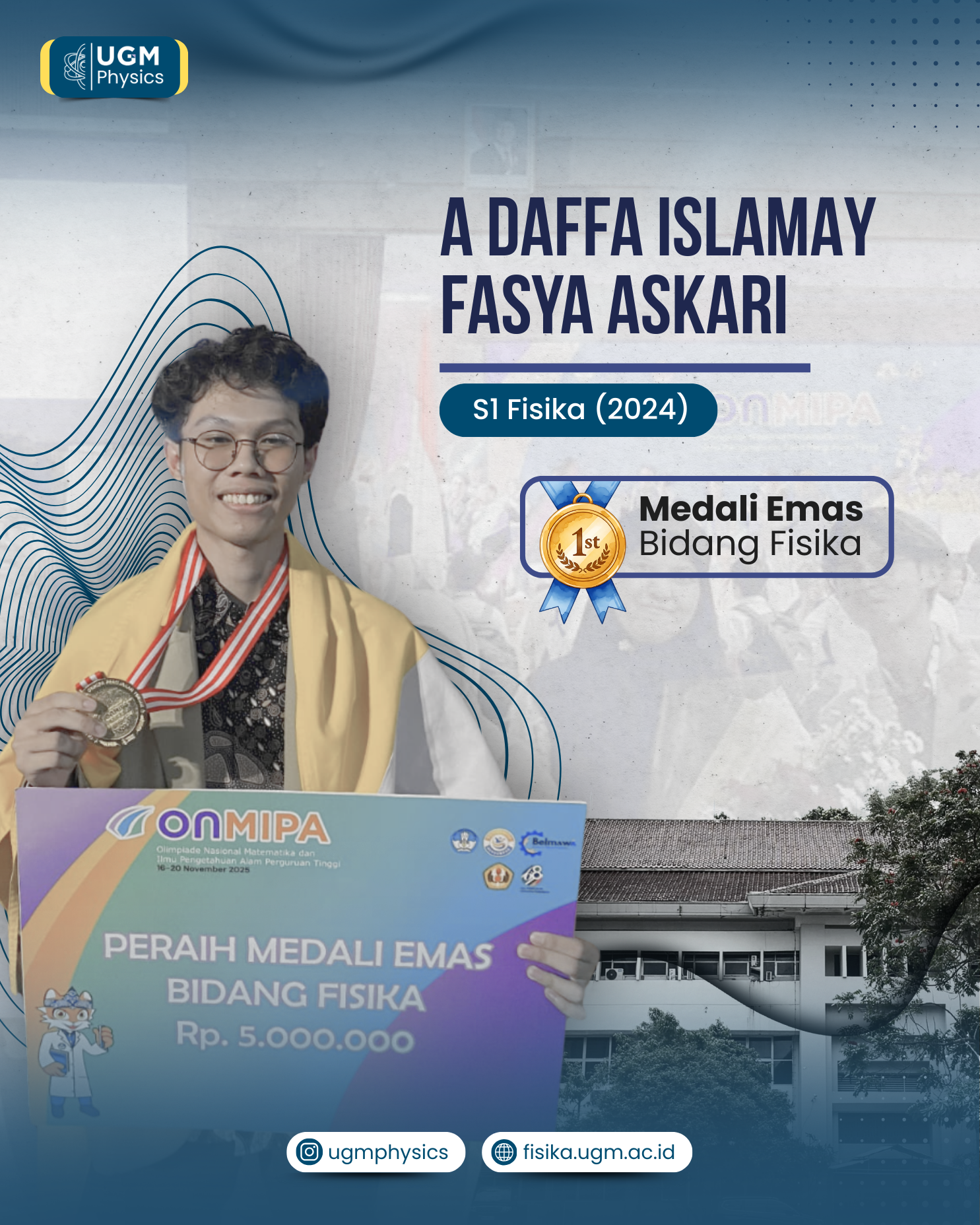 Fisika UGM Berprestasi di ONMIPA 2025 – Departemen Fisika FMIPA